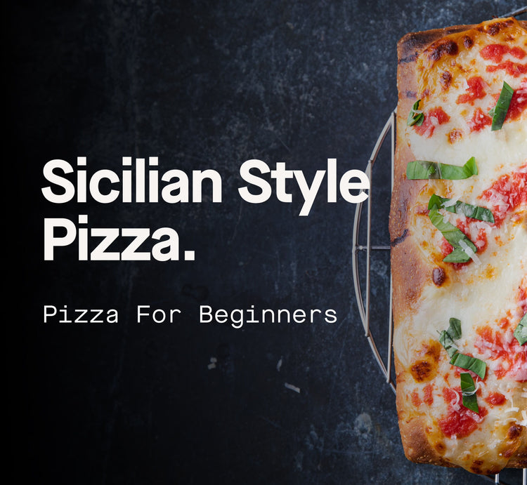 Sicilian Style Pizza Recipe for Beginners | Gozney US